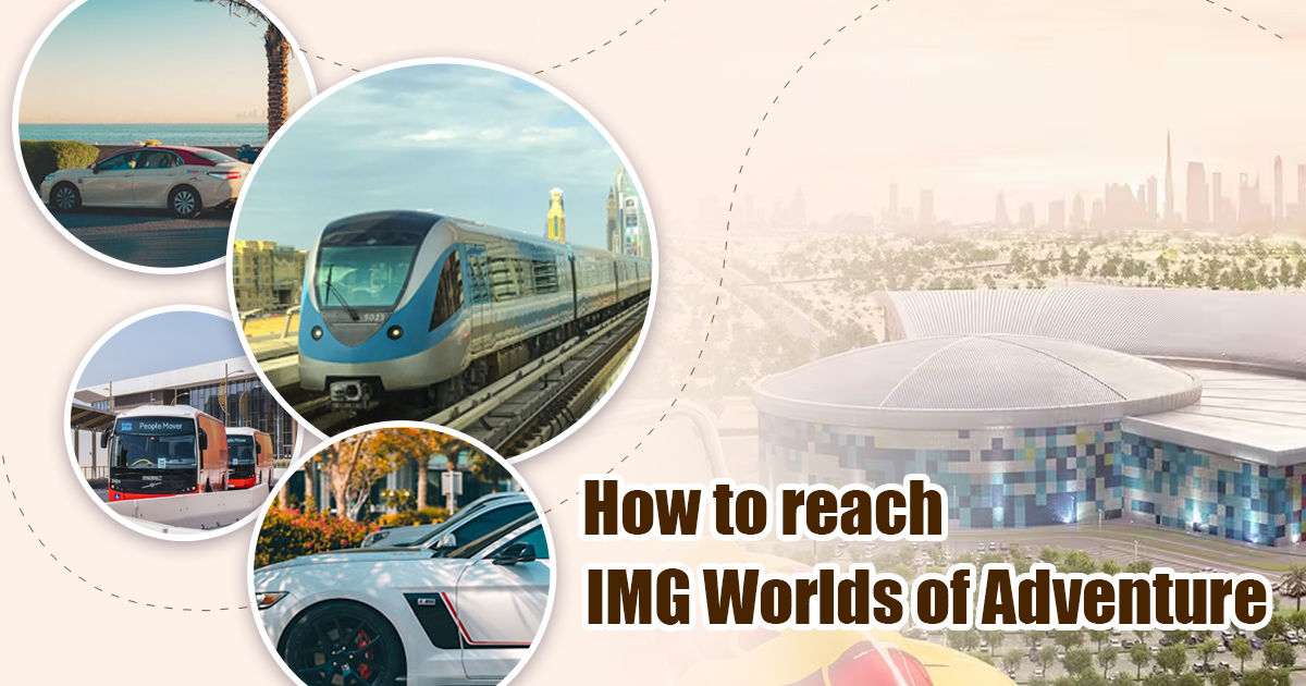 Directions and Options for Reaching IMG Worlds of Adventure