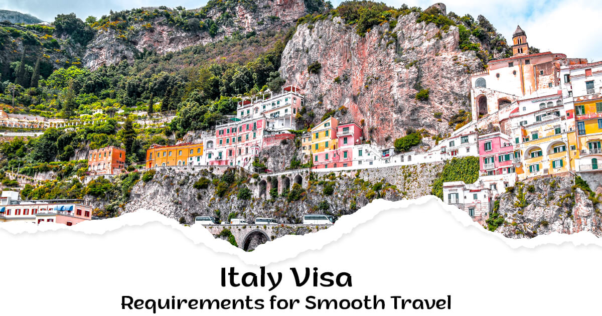 Italy Visa Requirements Guide