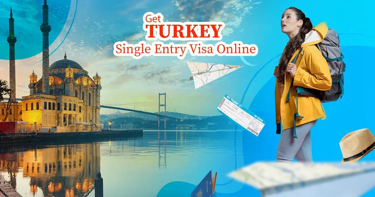 Apply for Turkey Single Entry Visa